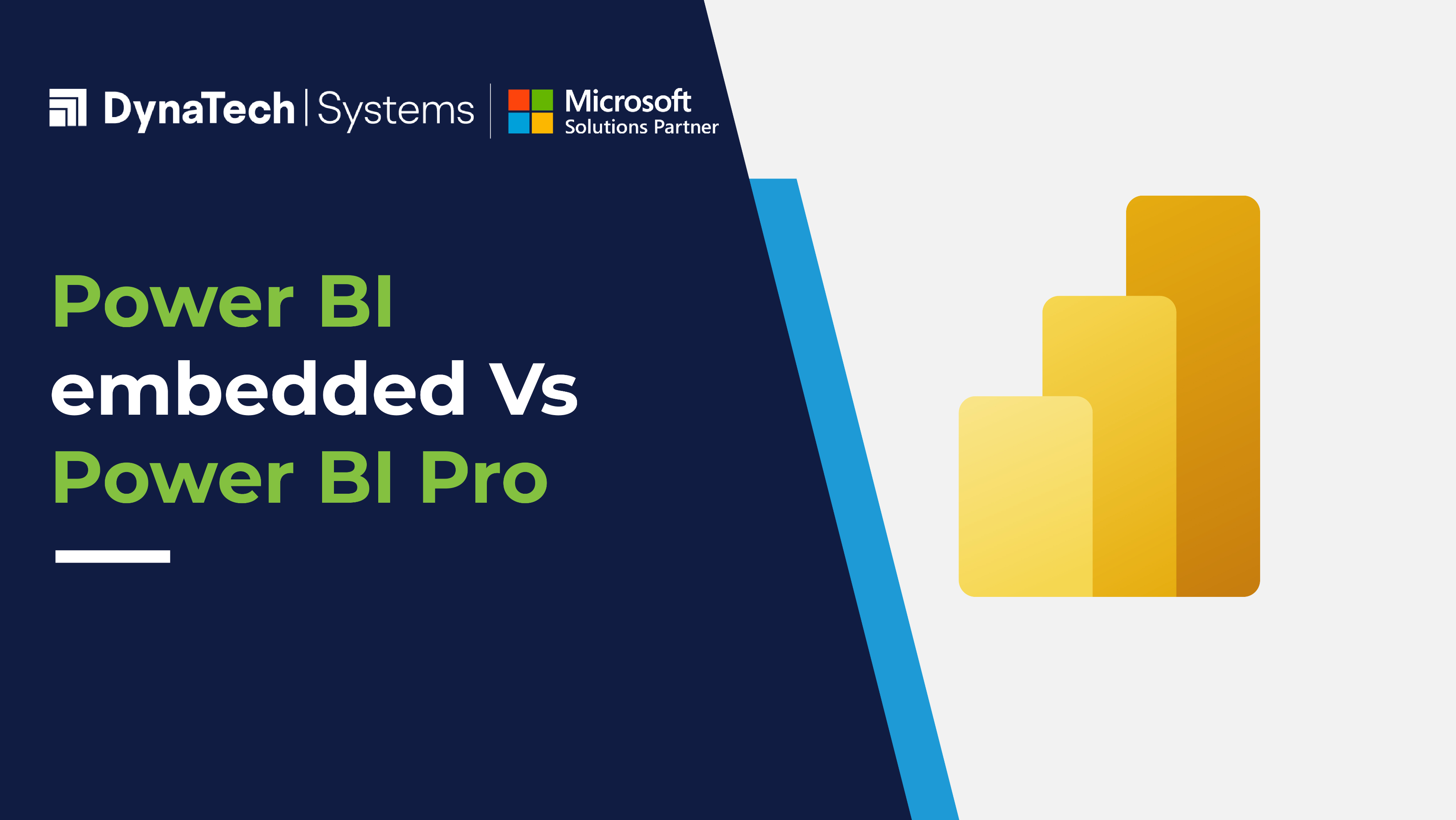 Power BI embedded Vs Power BI Pro - DynaTech Systems